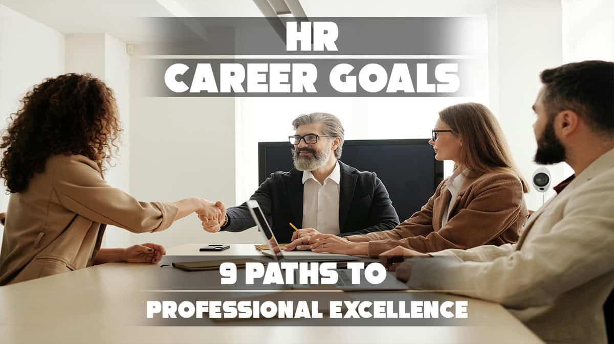 HR Career Goals: 9 Strategic Aims